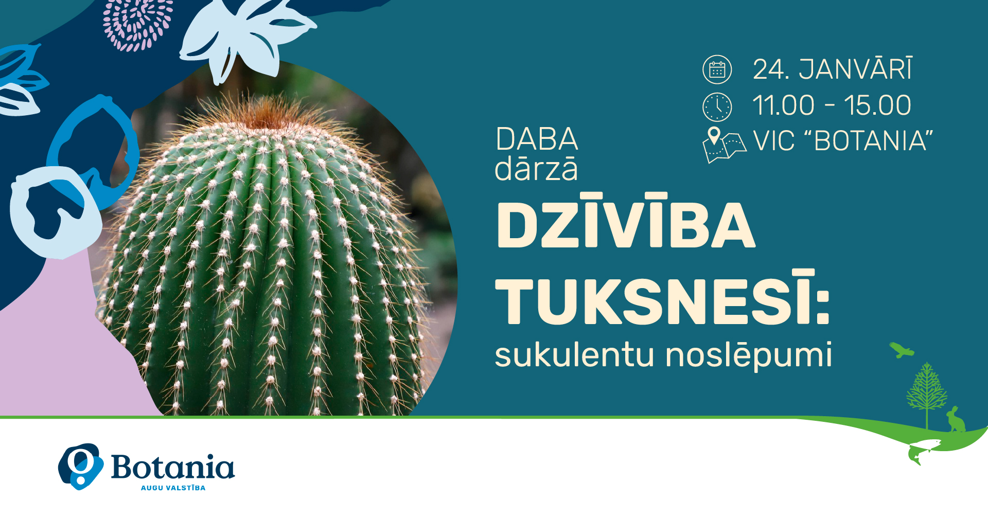 Dzīvība tuksnesī: sukulentu noslēpumi — Nacionālais botāniskais dārzs